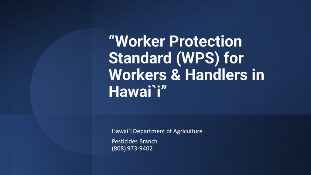 Plant Industry Division | Worker Protection Standard (WPS) Training ...